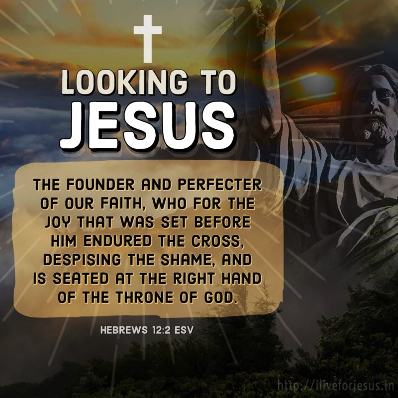 Look to Jesus - I Live For JESUS