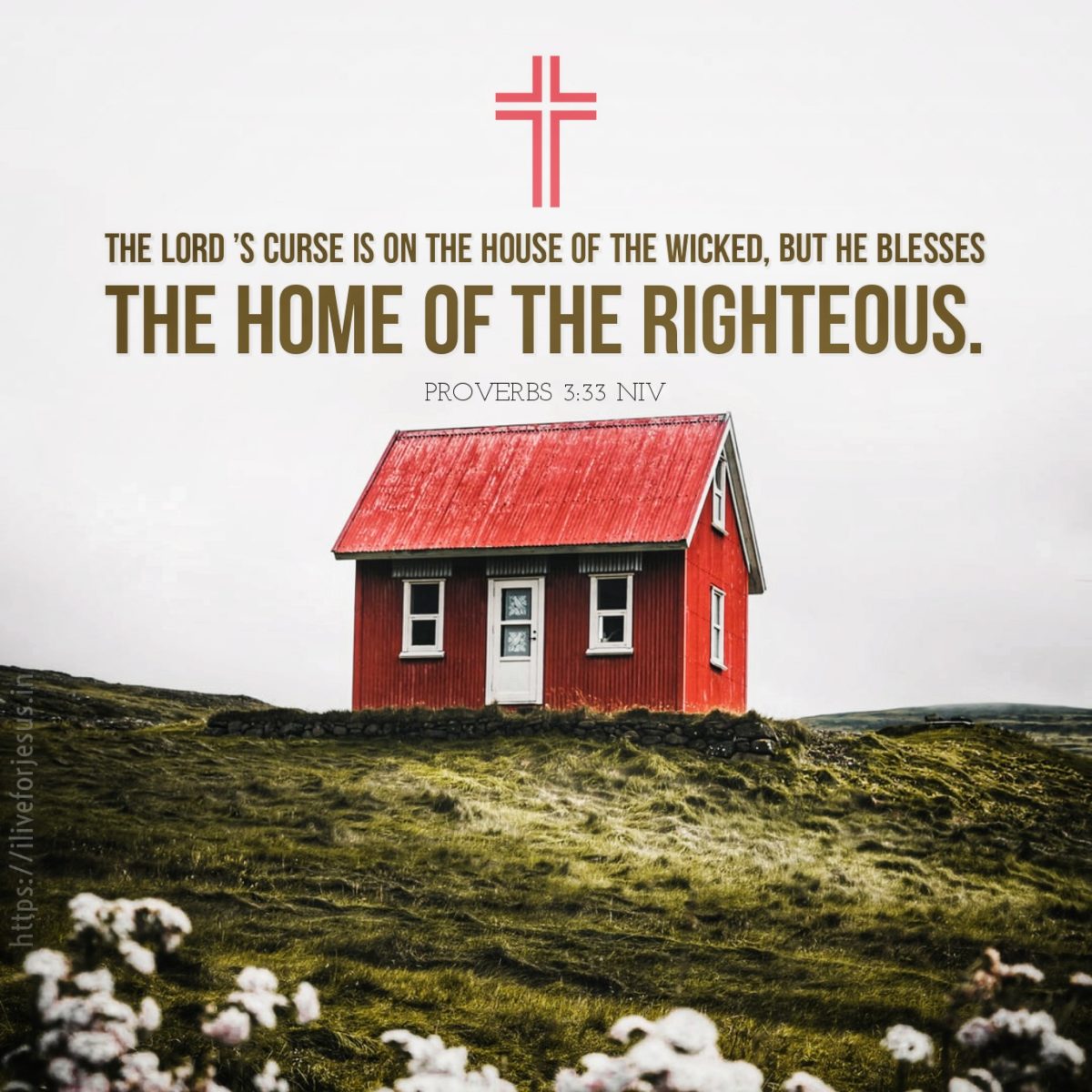 Home of the Righteous - I Live For JESUS